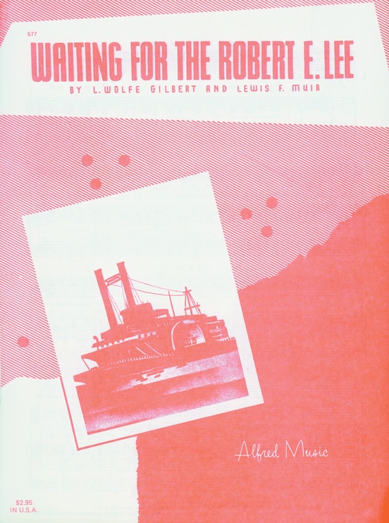 Waiting for the Robert E. Lee: Piano Sheet: Lewis Muir | Sheet Music