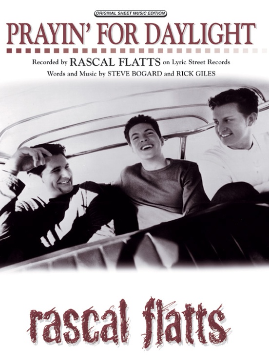 Prayin' for Daylight: Piano/Vocal/Chords: Rascal Flatts - Digital Sheet ...