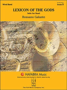 Lexicon of the Gods: Concert Band Conductor Score: Rossano Galante ...