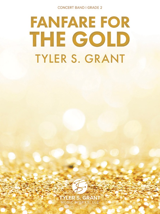 Fanfare for the Gold: 1st B-flat Trumpet: 1st B-flat Trumpet Part - Digital Sheet Music Download