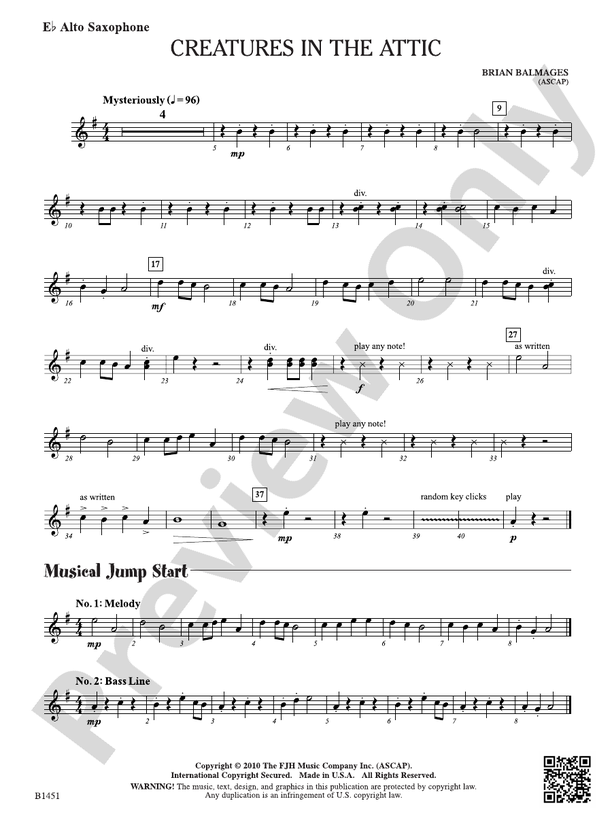 Creatures in the Attic: E-flat Alto Saxophone: E-flat Alto Saxophone Part: Brian Balmages ...