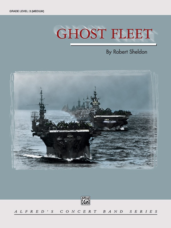 Ghost Fleet: 2nd F Horn: 2nd F Horn Part - Digital Sheet Music Download