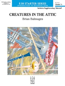 Creatures in the Attic: Concert Band Conductor Score & Parts: Brian ...
