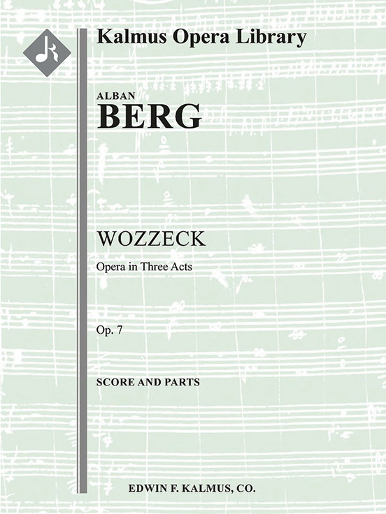 Wozzeck, Op. 7 (Complete Opera): Opera Orchestra Accompaniment ...