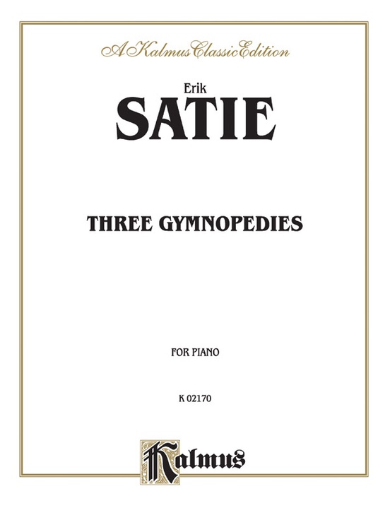 Satie: Three Gymnopedies: No. 2, in C Major Part - Digital Sheet Music Download