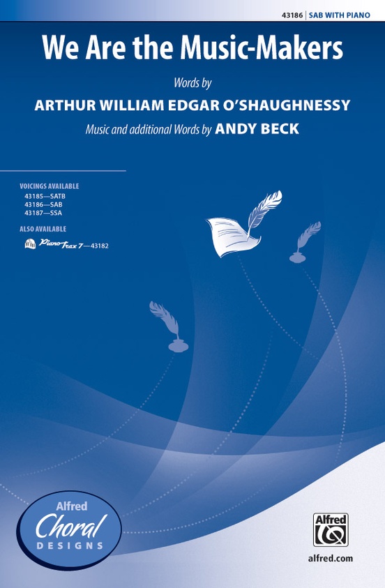 We Are the Music-Makers: SAB Choral Octavo: Andy Beck - Digital Sheet ...
