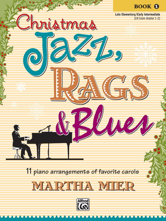 Christmas Jazz Rags Blues Book 1 Piano Book Sheet Music
