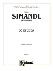 Simandl: Thirty Etudes for Double Bass: Thirty Etudes for Double Bass ...