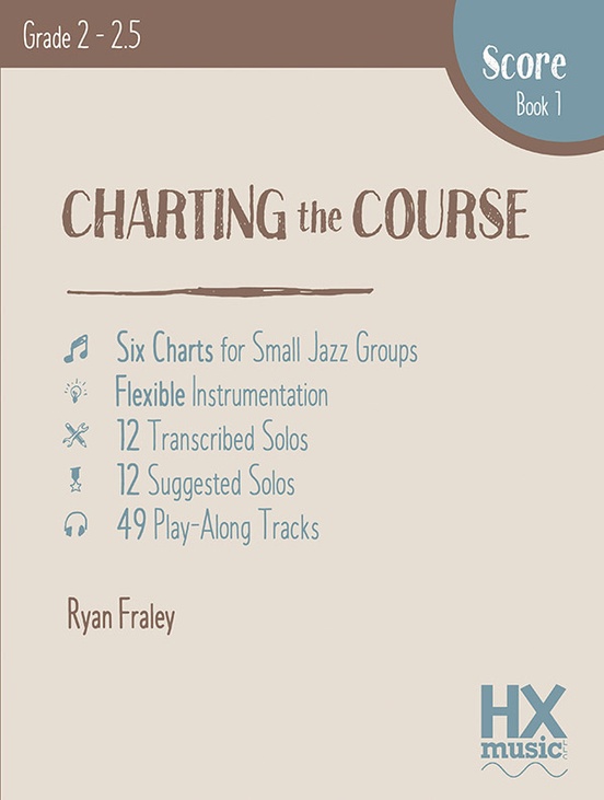 Charting the Course, Score Book 1: Conductor/Teacher Method Book: Ryan ...