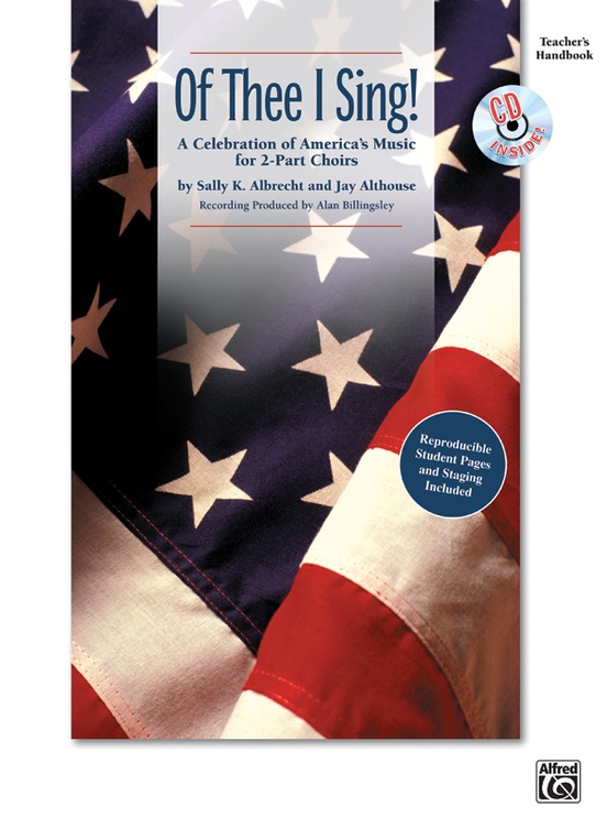 Of Thee I Sing!: CD Kit (Book & CD): Sally K. Albrecht | Sheet Music