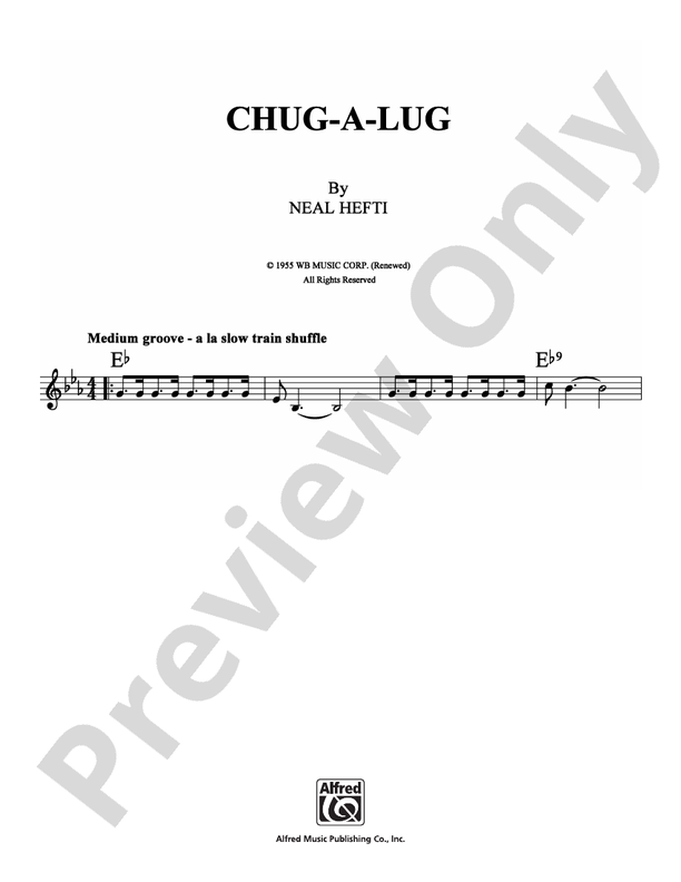 Chug-A-Lug: Lead Sheet: Neal Hefti - Digital Sheet Music Download