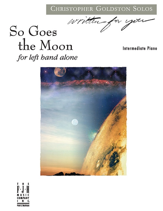 So Goes the Moon: Piano: Christopher Goldston - Digital Sheet Music ...