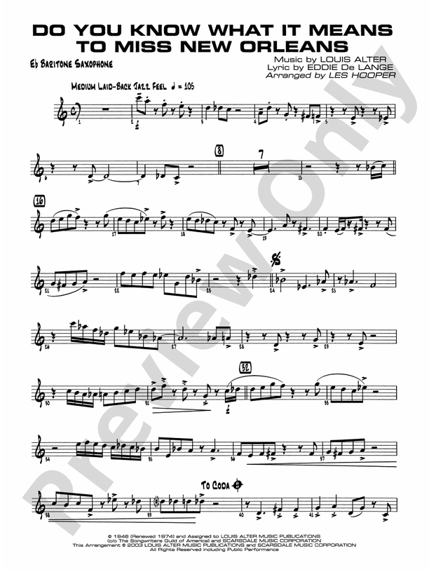 Do You Know What It Means to Miss New Orleans: E-flat Baritone Saxophone: E-flat Baritone ...