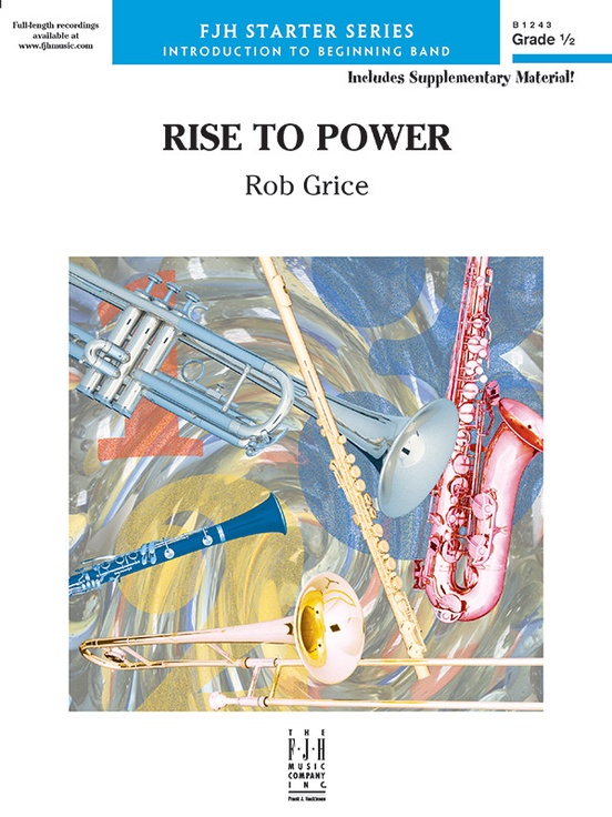 Rise to Power: Concert Band Conductor Score & Parts: Rob Grice | Sheet ...