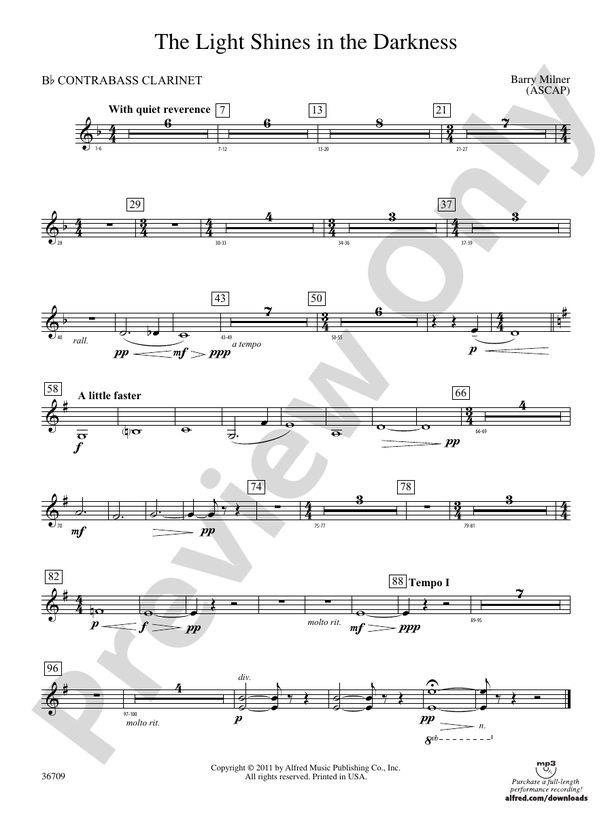 The Light Shines in the Darkness: (wp) B-flat Contrabass Clarinet: (wp) B-flat Contrabass ...