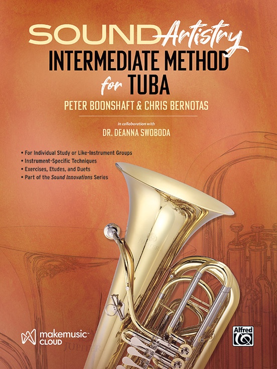 Sound Artistry Intermediate Method for Tuba: Tuba Method Book: Peter ...