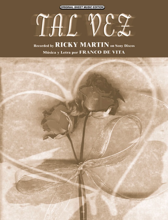 Tal Vez: Piano/Vocal/Chords: Ricky Martin - Digital Sheet Music Download