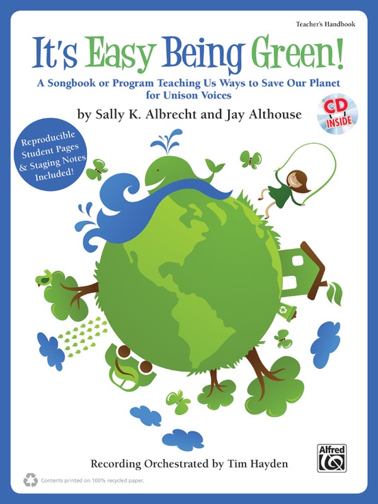 It's Easy Being Green!: CD Kit (Book & CD): Sally K. Albrecht | Sheet Music