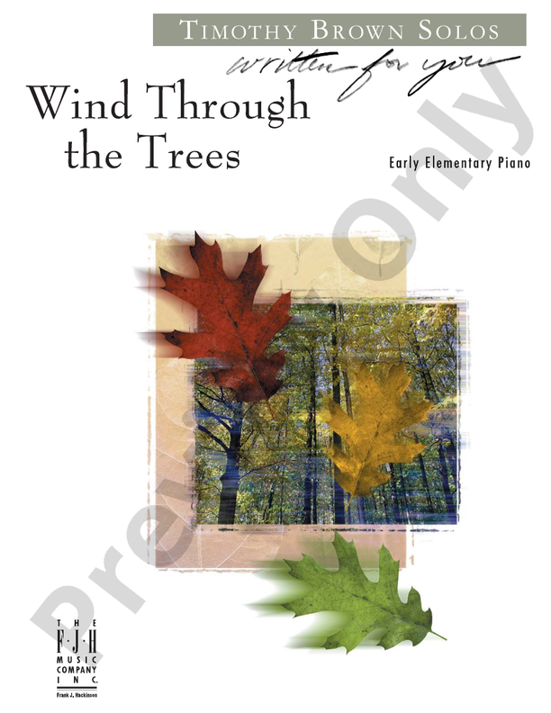 Wind Through the Trees: Piano: Timothy Brown - Digital Sheet Music Download