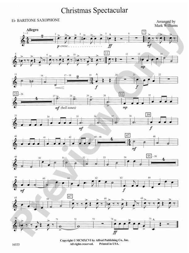 Christmas Spectacular: E-flat Baritone Saxophone: E-flat Baritone Saxophone Part - Digital Sheet ...