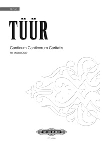 Canticum Canticorum Caritatis: SATB Choral Octavo: Erkki-Sven Tüür ...