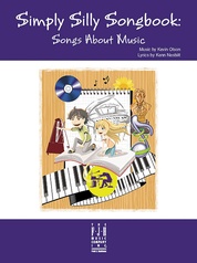 Simply Silly Songbook: Songs About School: Piano/Vocal Book: Kevin ...