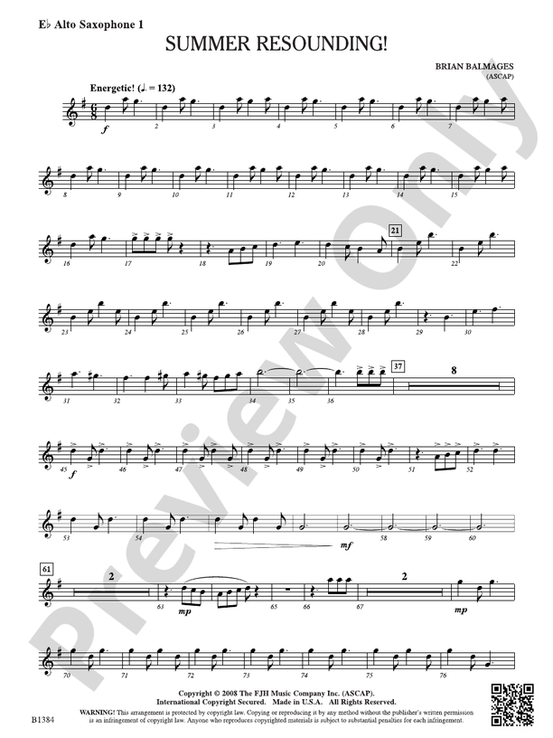 Summer Resounding!: E-flat Alto Saxophone 1: E-flat Alto Saxophone 1 Part: Brian Balmages ...