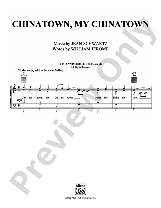 Chinatown, My Chinatown: Piano/Vocal/Chords: Jean Schwartz - Digital ...