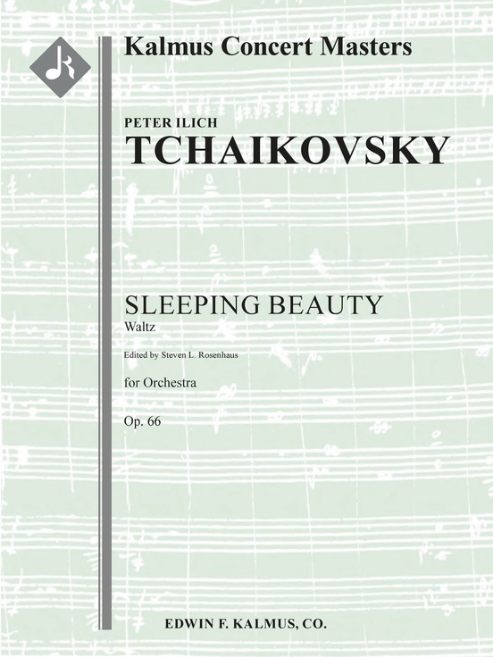 Sleeping Beauty, Op. 66: Waltz: Full Orchestra, Score and Parts: Peter ...