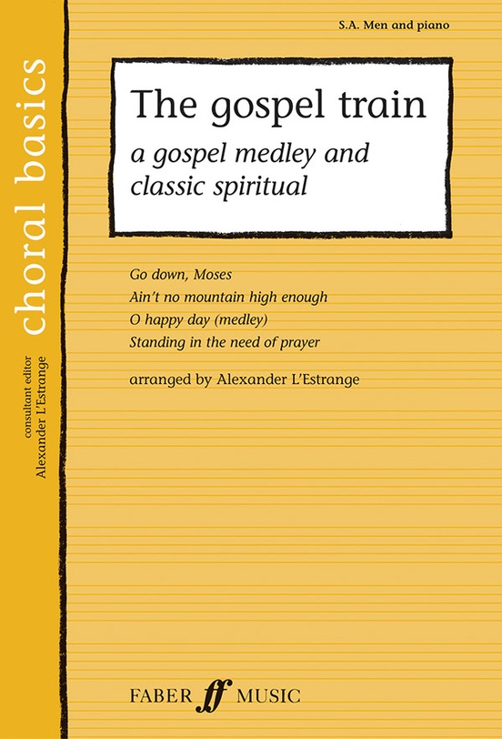 The Gospel Train: SAB Choral Book | Sheet Music