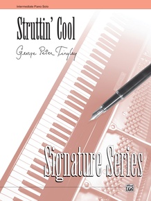 Struttin' Cool: Piano Sheet: George Peter Tingley