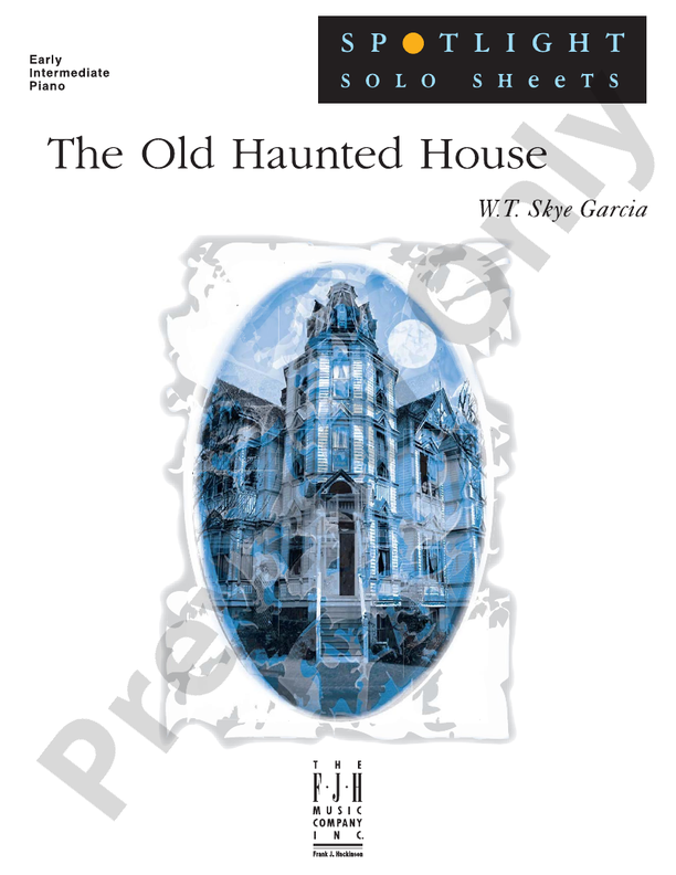 The Old Haunted House: Piano: W.T. Skye Garcia - Digital Sheet Music ...