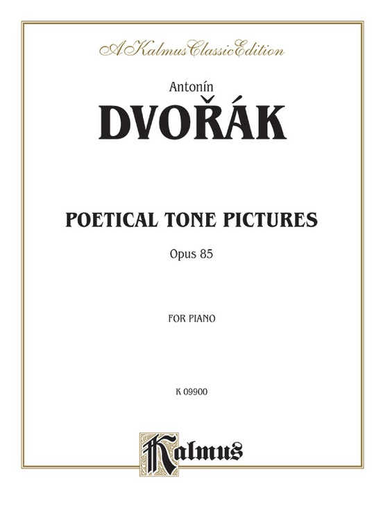Dvorák: Poetical Tone Pictures, Op. 85: Plauderei (Tittle-Tattle) Part ...