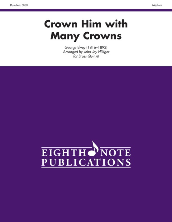 Crown Him with Many Crowns: Brass Quartet Score & Parts: George Elvey | Sheet Music