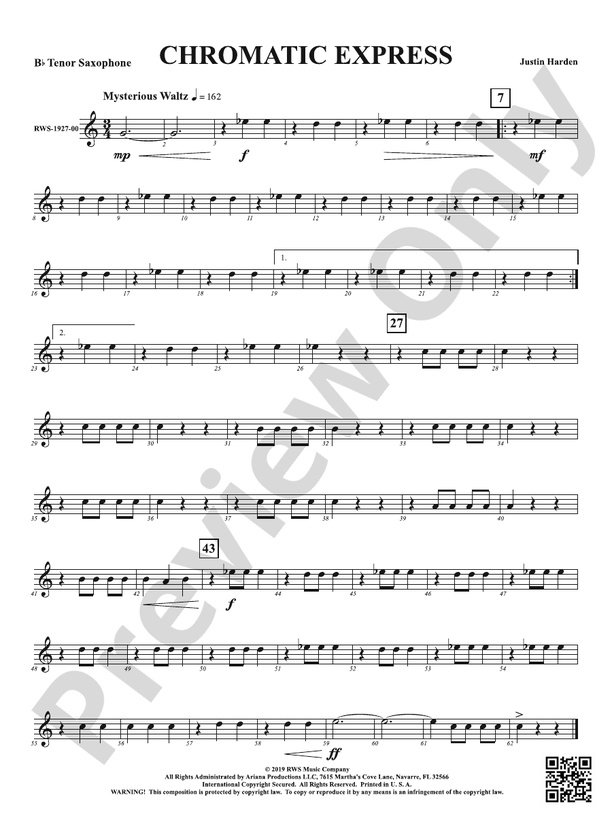 Chromatic Express: B-flat Tenor Saxophone: B-flat Tenor Saxophone Part: Justin Harden - Digital ...