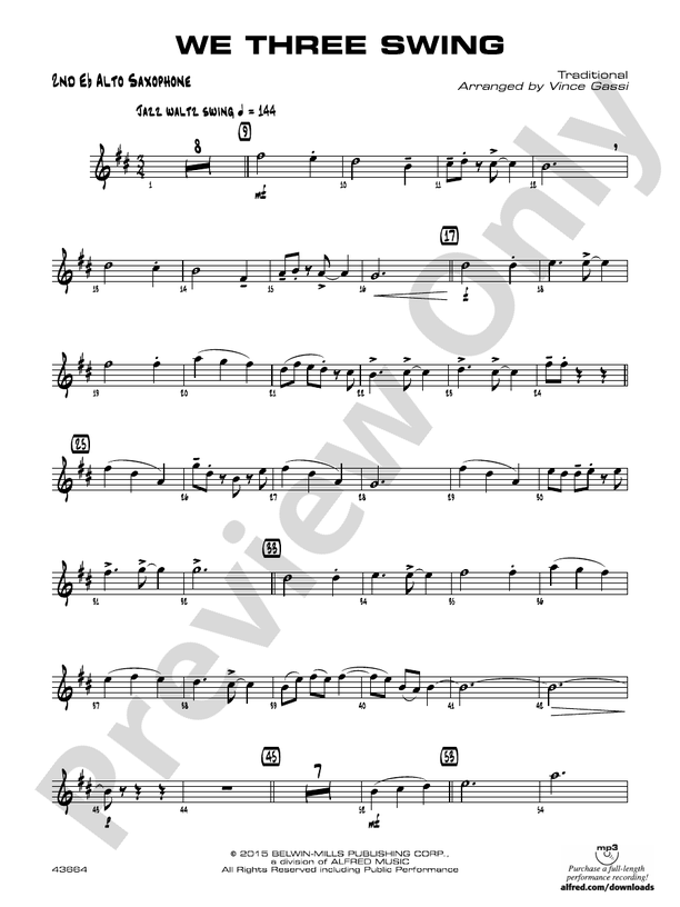 We Three Swing: 2nd E-flat Alto Saxophone: 2nd E-flat Alto Saxophone ...