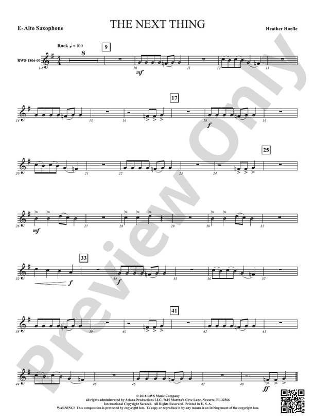 The Next Thing: 1st E-flat Alto Saxophone: 1st E-flat Alto Saxophone Part: Heather Hoefle ...