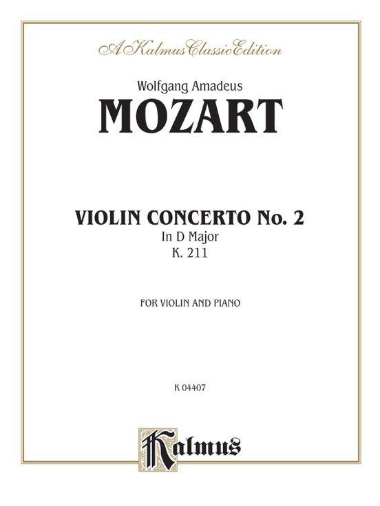 Mozart: Violin Concerto No. 2 in D Major, K. 211: Violin Book: Wolfgang Amadeus Mozart - Digital ...