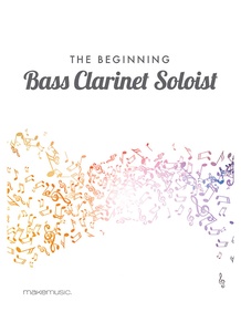 The Beginning Bass Clarinet Soloist: Clarinet - Digital Sheet Music ...