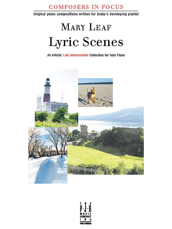 Lyric Scenes: Late Intermediate Piano Book: Mary Leaf | Sheet Music