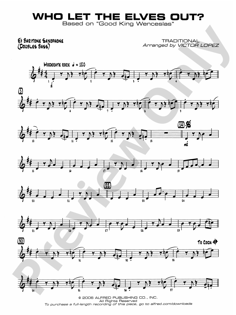 Who Let the Elves Out?: E-flat Baritone Saxophone: E-flat Baritone ...