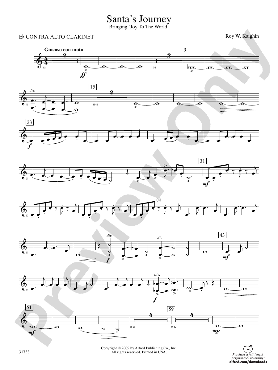 Santa's Journey (Bringing "Joy to the World"): (wp) E-flat Contrabass Clarinet: (wp) E-flat ...