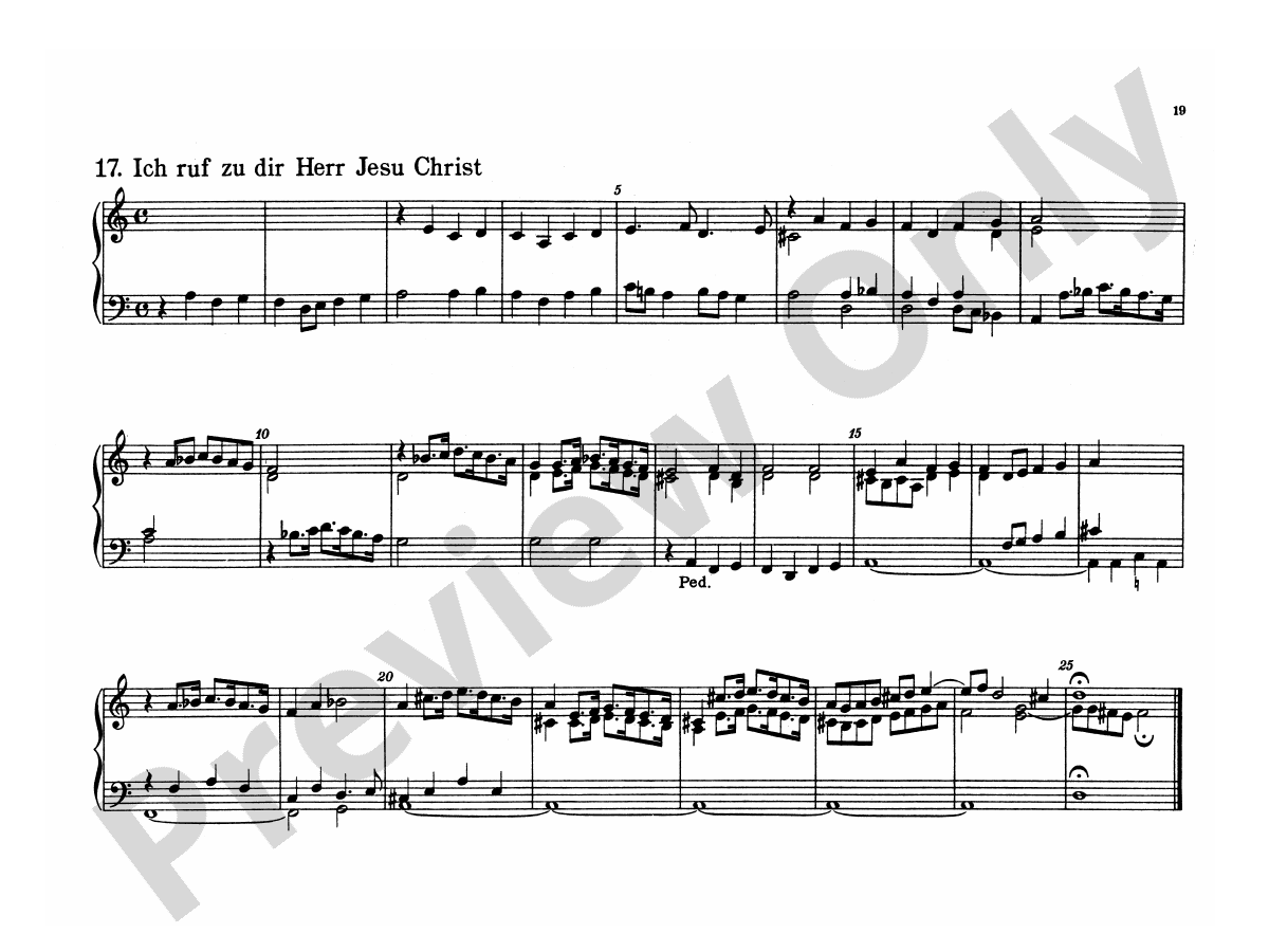 Bach: Forty-four Organ Chorales: 17. Ich ruf zu dir Herr Jesu Christ ...
