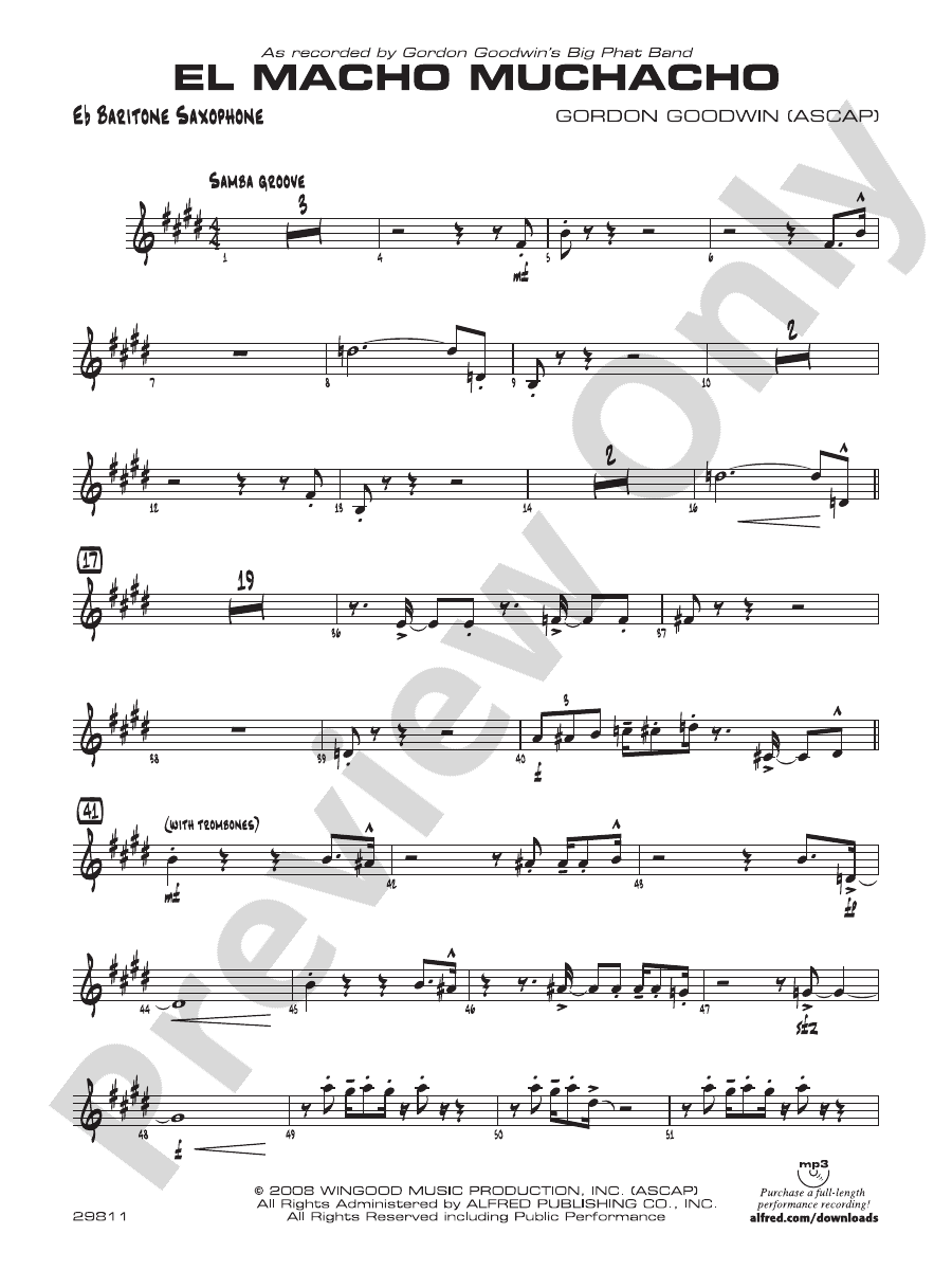 El Macho Muchacho: E-flat Baritone Saxophone: E-flat Baritone Saxophone Part - Digital Sheet ...