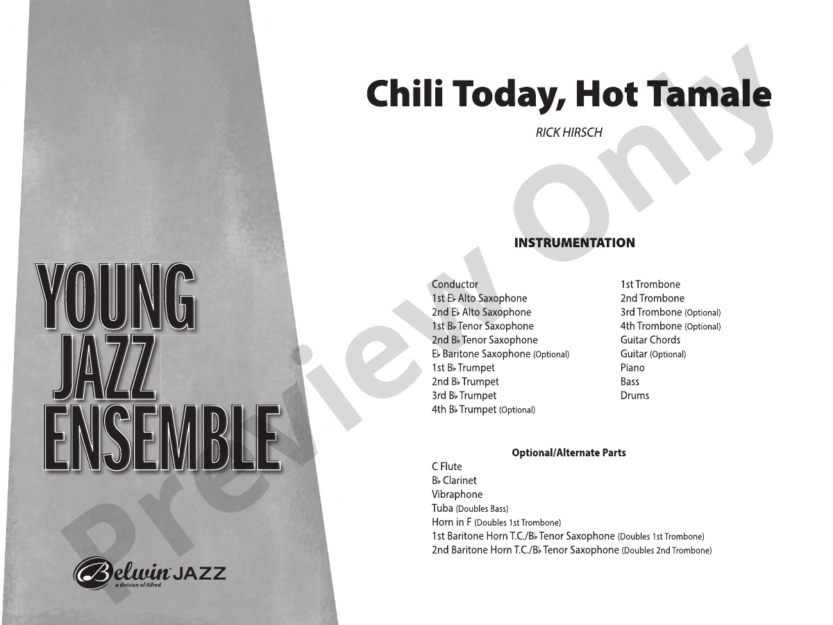 Chili Today, Hot Tamale: Jazz Ensemble Conductor Score & Parts: Rick ...