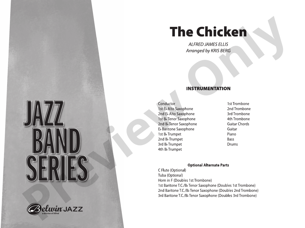 The Chicken: Jazz Ensemble Conductor Score & Parts: Alfred James Ellis ...