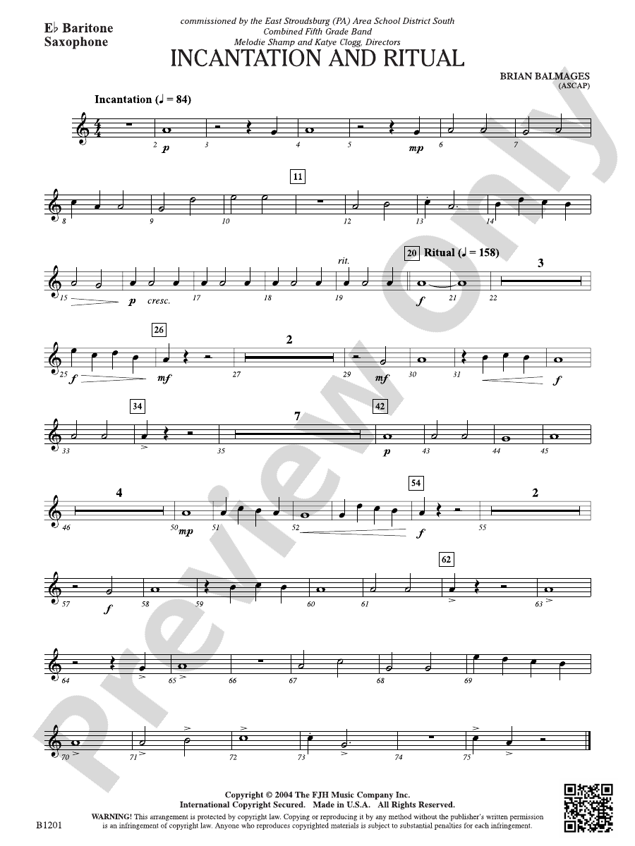 Incantation and Ritual: E-flat Baritone Saxophone: E-flat Baritone Saxophone Part: Brian ...