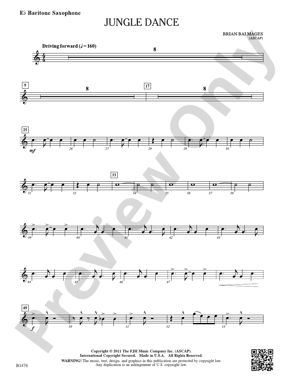 Jungle Dance: E-flat Baritone Saxophone: E-flat Baritone Saxophone Part: Brian Balmages ...