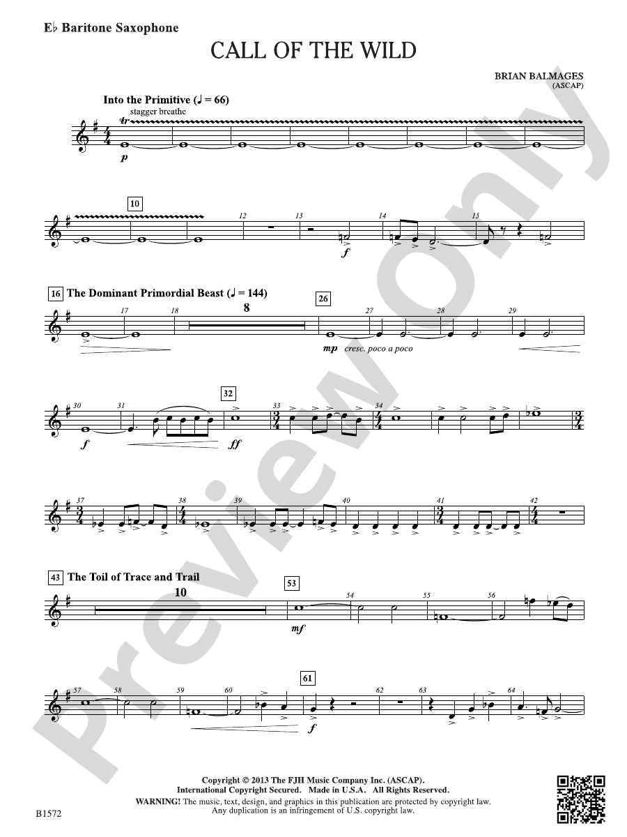 Call of the Wild: E-flat Baritone Saxophone: E-flat Baritone Saxophone Part: Brian Balmages ...