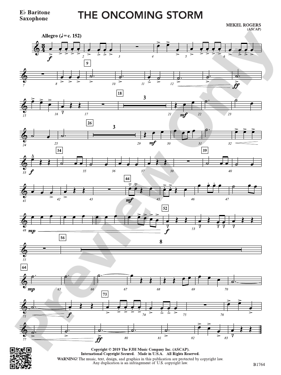 The Oncoming Storm: E-flat Baritone Saxophone: E-flat Baritone Saxophone Part: Mekel Rogers ...